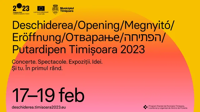 Deschiderea Timișoara 2023: un weekend pentru un an!